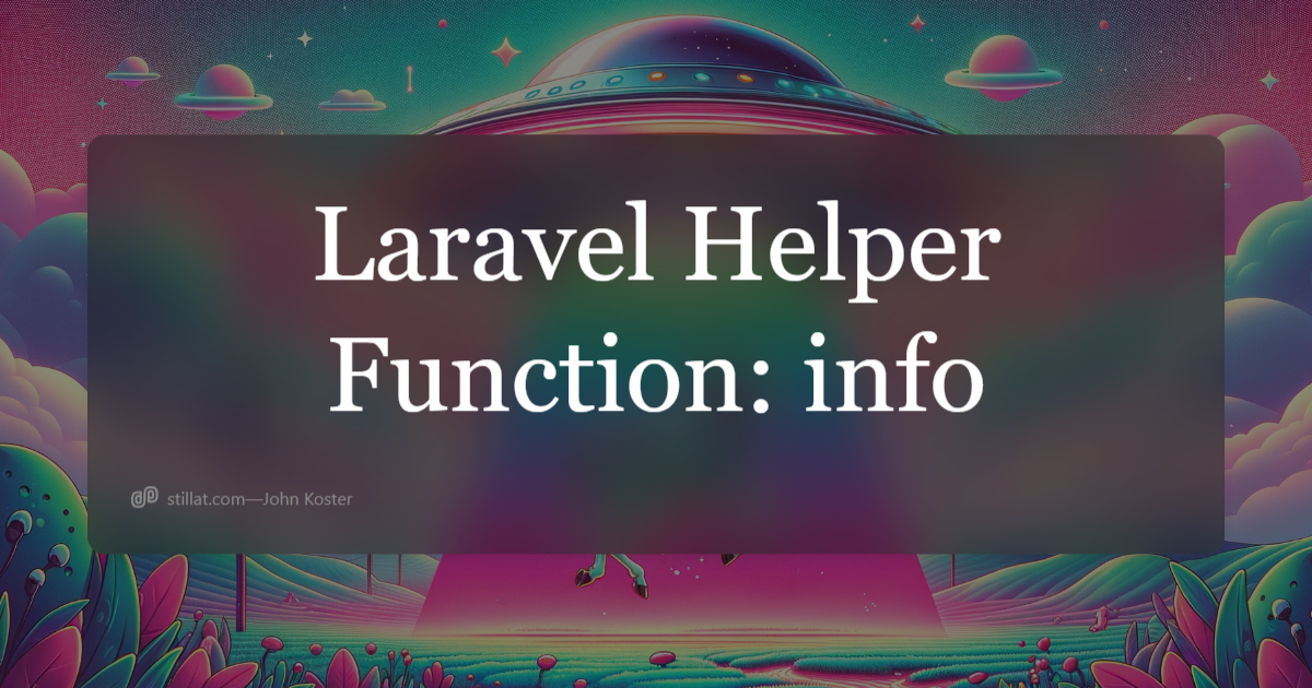 Laravel Helper Function Info Stillat