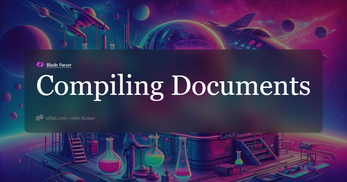 Compiling Documents | Blade Parser | Stillat
